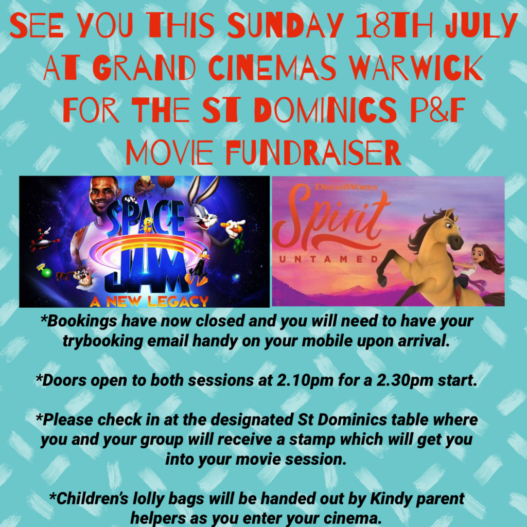 St Dominic’s P&F Movie Fundraiser Last Minute Reminders – St Dominics