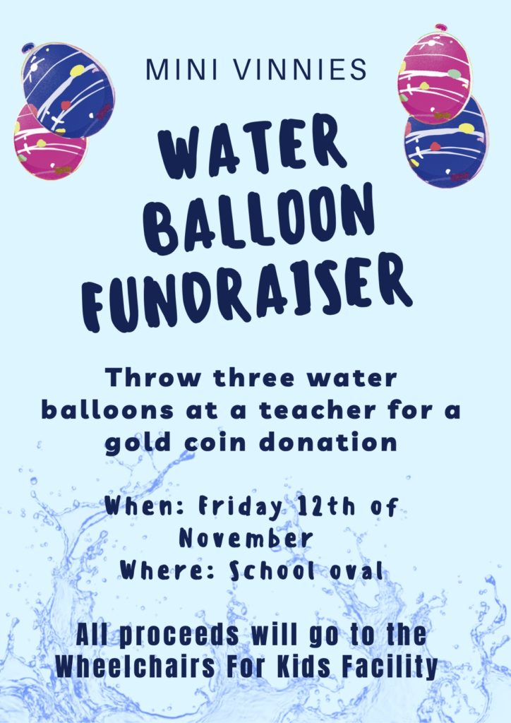 Mini Vinnies Water Balloon Fundraiser – St Dominics