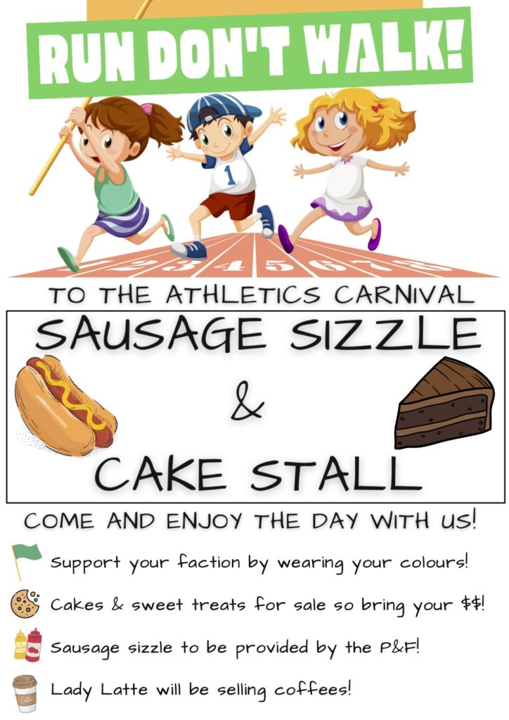 Athletics Carnival P&F Cake Stall, Coffee Van and Free P&F Sausage ...